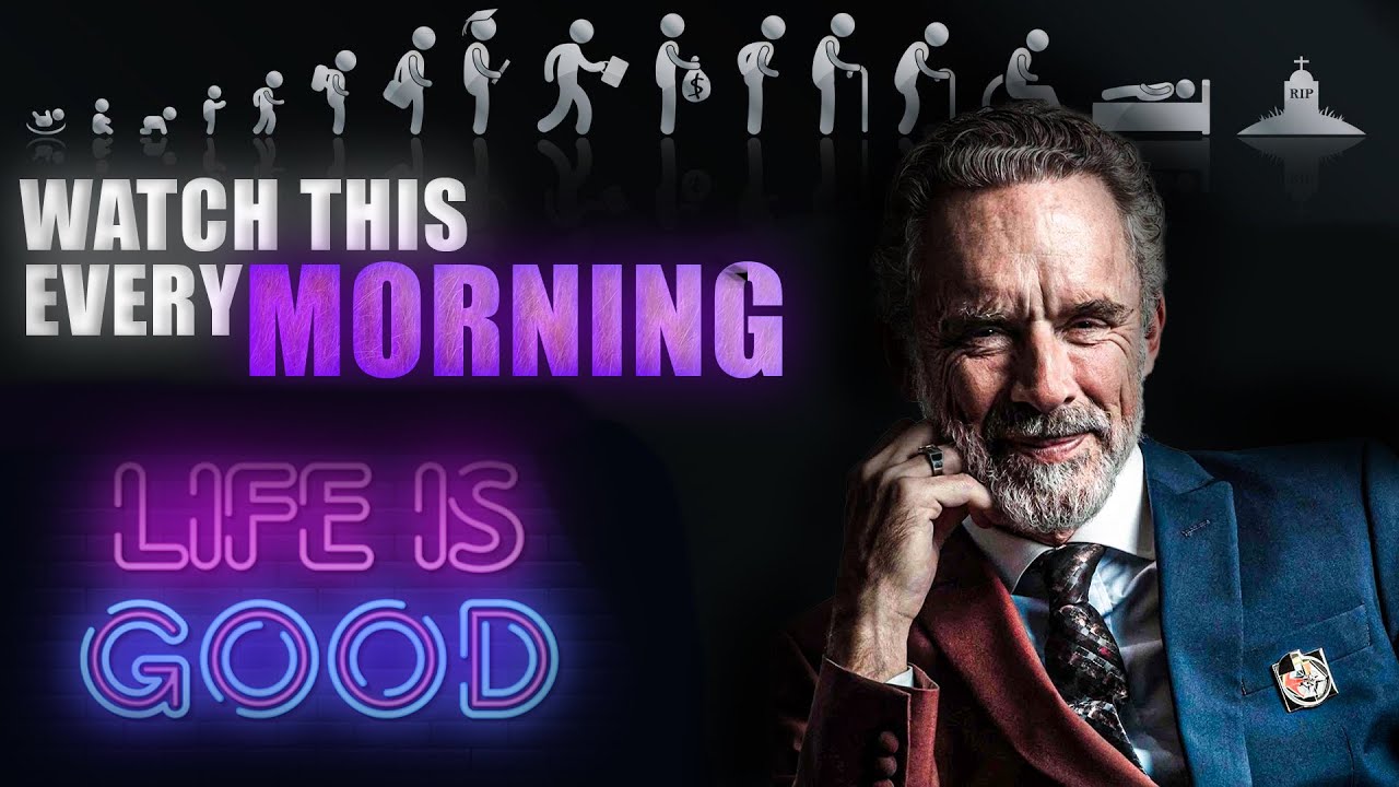 Jordan Peterson: Watch This Every Morning (Motivational Video) - YouTube