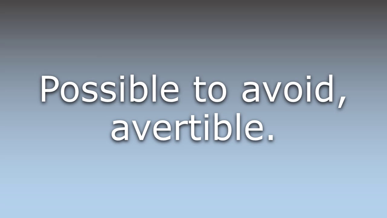 What does Evitable mean? - YouTube