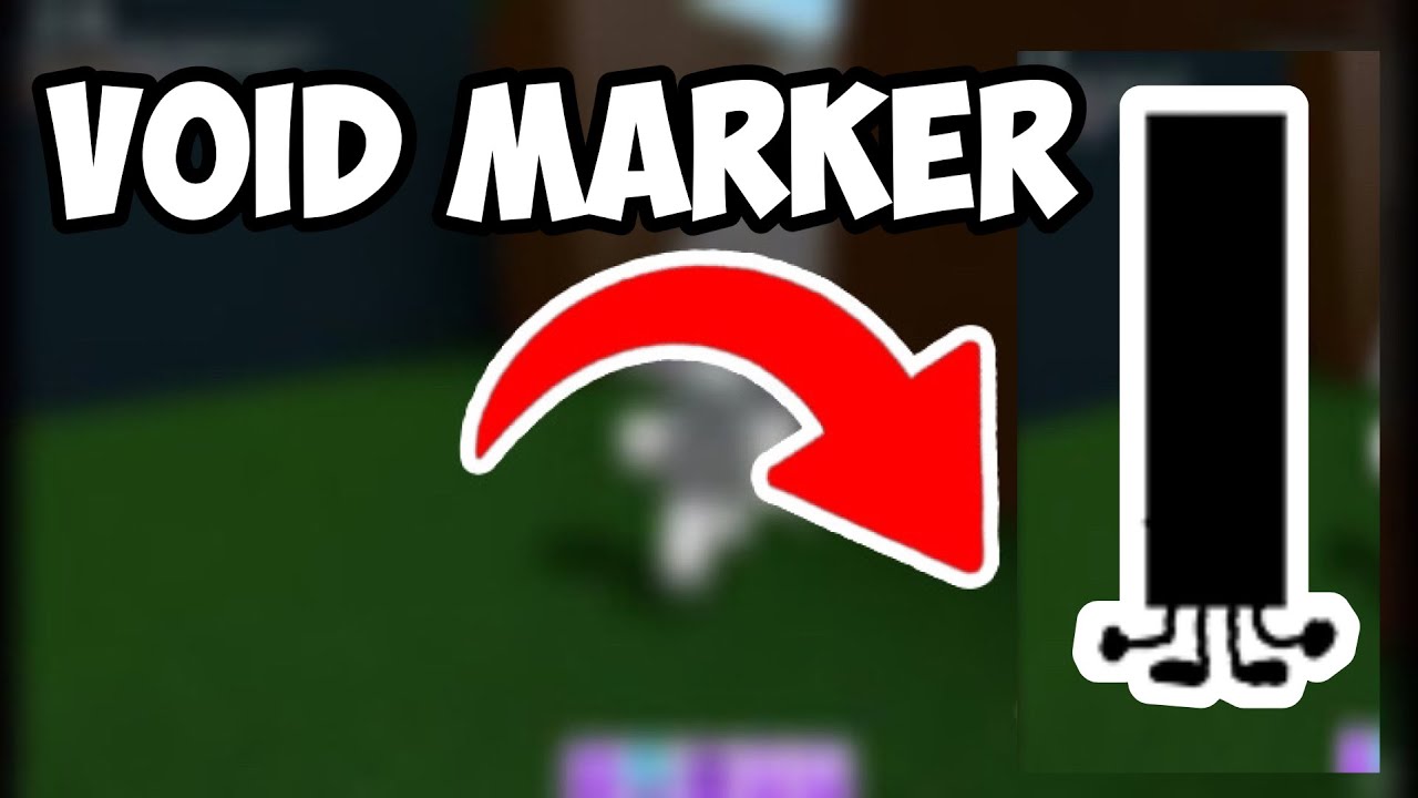 How to Get The “Void Marker” | ROBLOX FIND THE MARKERS - YouTube