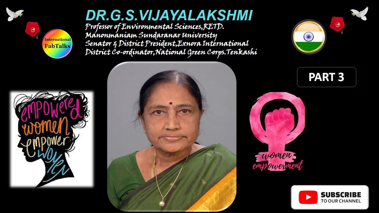 INTERNATIONAL FABTALKS WITH DR G. S.VIJAYALAKSHMI #scientist #zoology #environment #growth #art ...