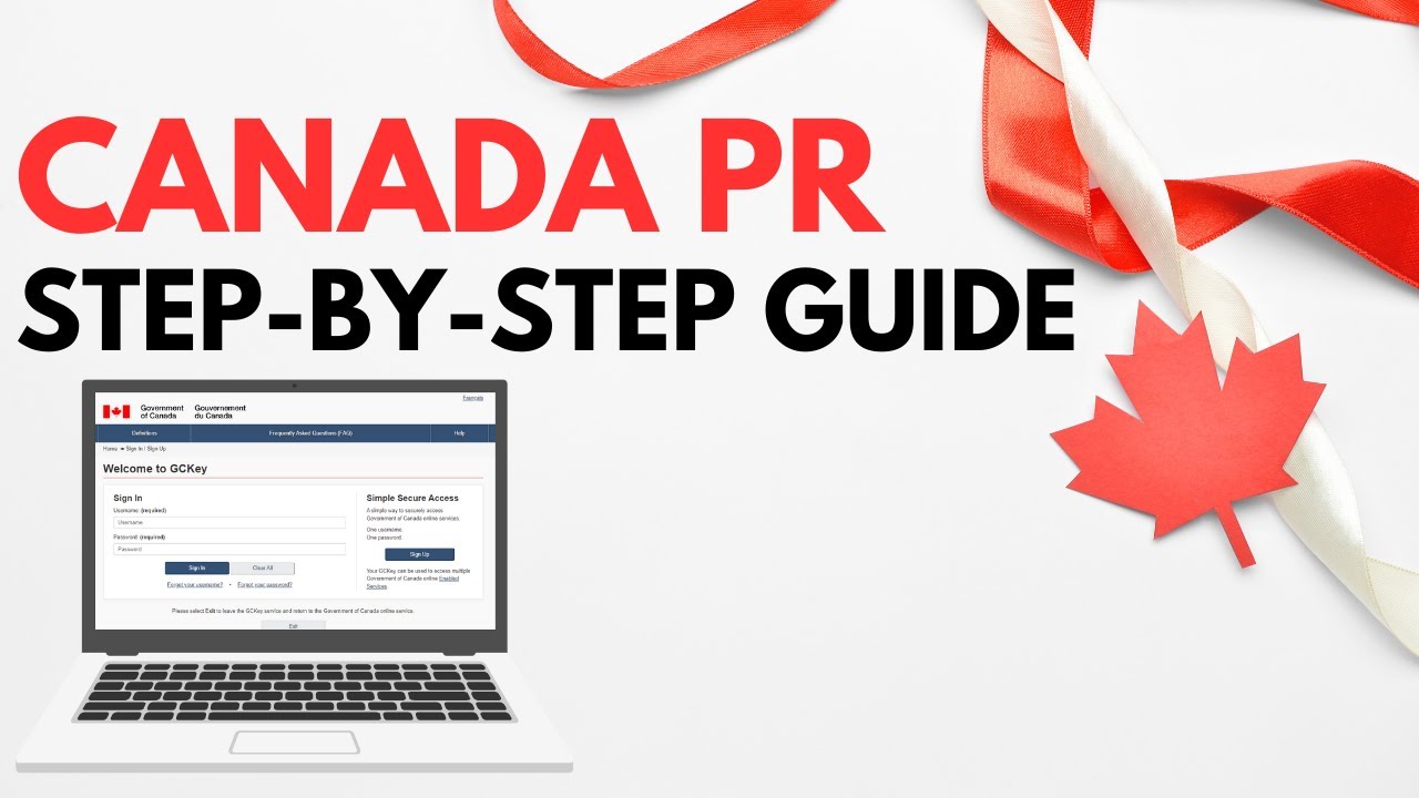 Canada PR through Express Entry | Step by Step Canada PR Guide | Canada ...