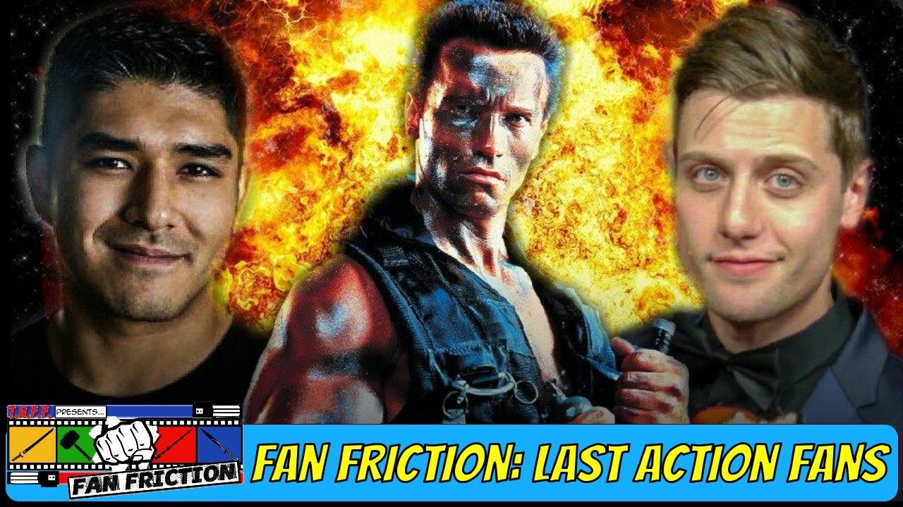 Fan Friction – Episode 208: Last Action Fans - YouTube