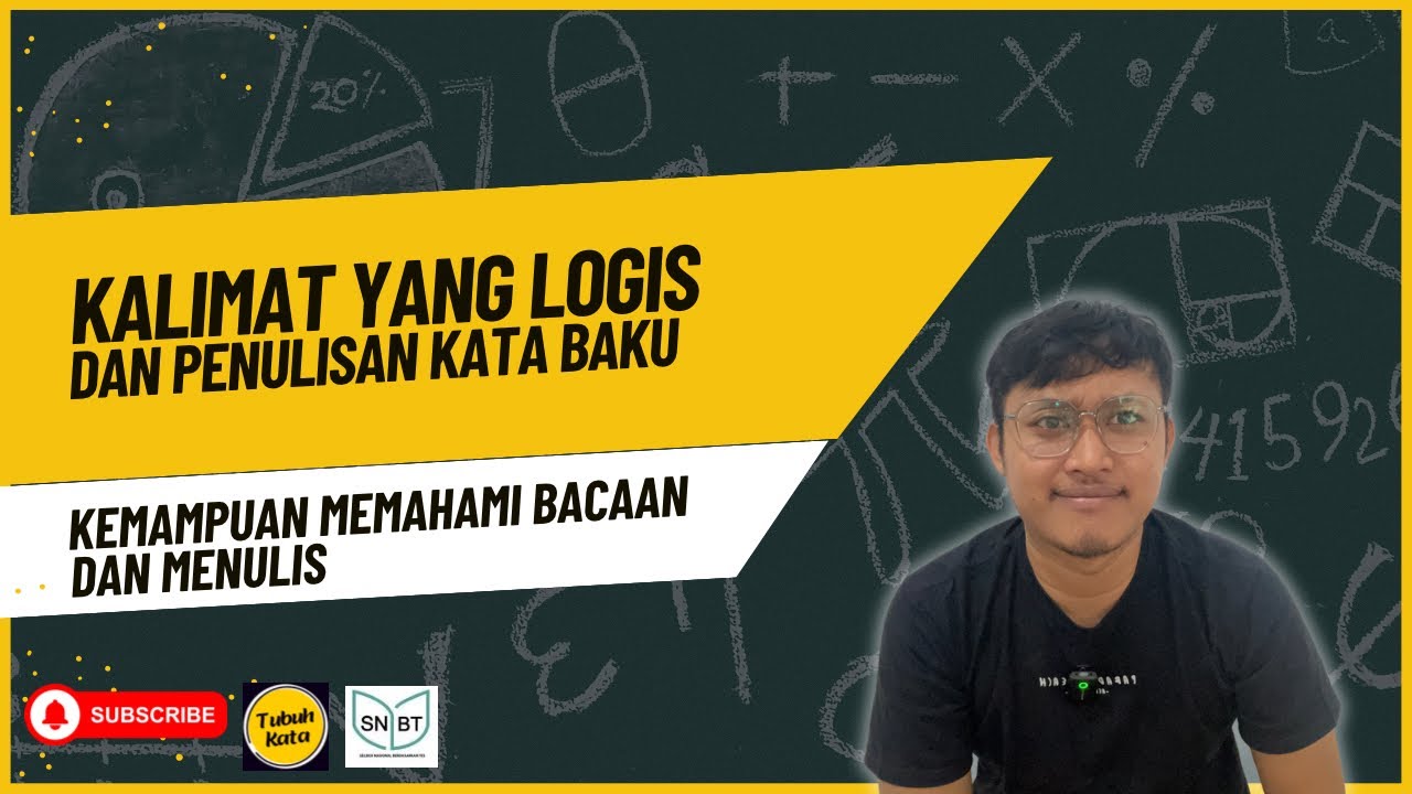 Biar paham kalimat logis dan penulisan kata baku - YouTube