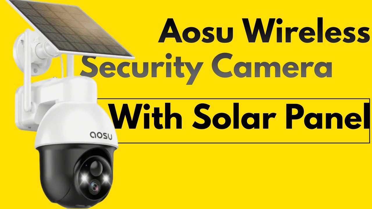 Aosu Wireless Security Camera with Solar Panel - YouTube