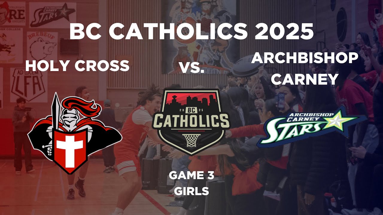 BC Catholics 2025 | Game 3 | Girls | Holy Cross vs. Archbishop Carney ...