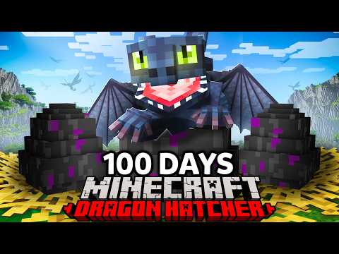 I Spent 100 Days as a DRAGON HATCHER In HARDCORE HOW TO TRAIN YOUR DRAGON in Minecraft!