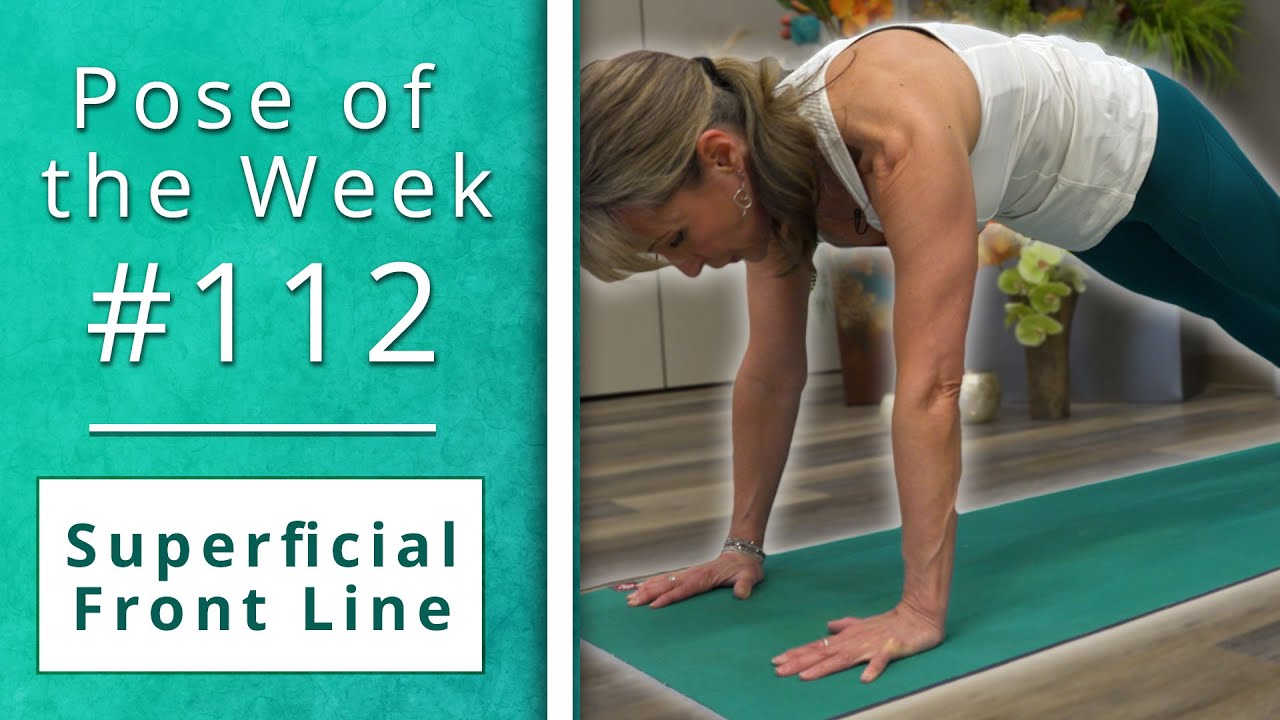 Superficial Front Line | Pose of the Week #112 - YouTube