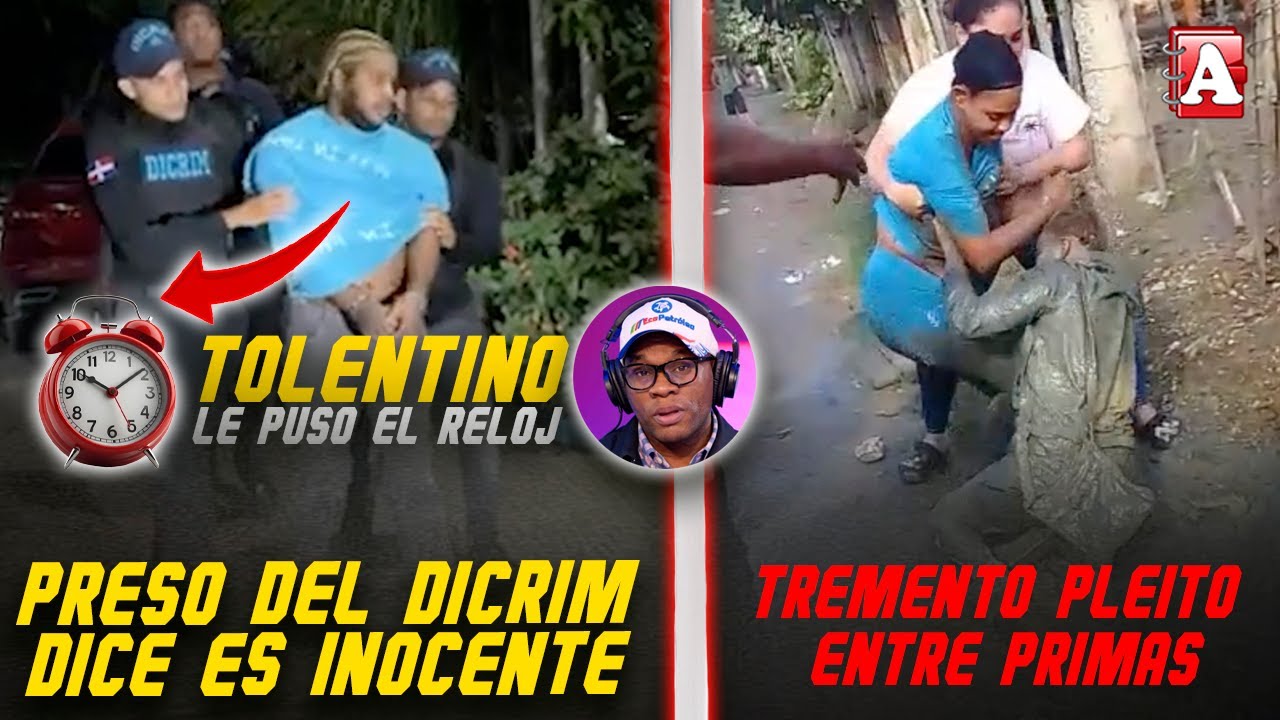 TOLENTINO LE PUSO EL RELOJ Y FUE APRESADO EN SFM; TREMENDO PLEITO ENTRE ...