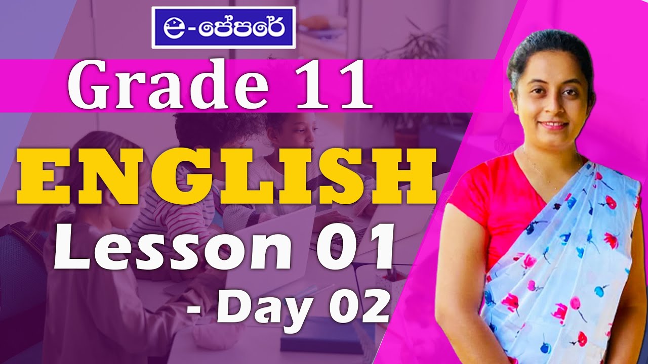 Lesson 01 - Day 02 - English - grade 11 - beginning class - e-Papere ...
