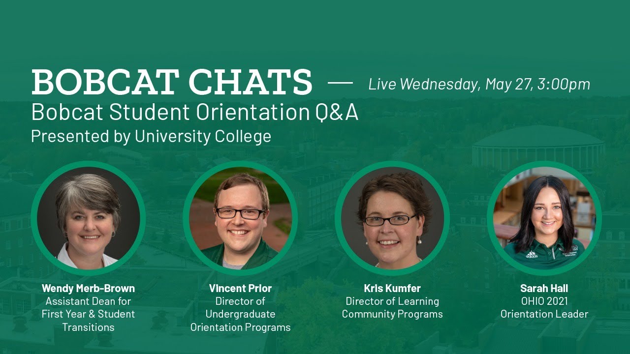 Bobcat Chats ~ Bobcat Student Orientation Q&A presented by University ...