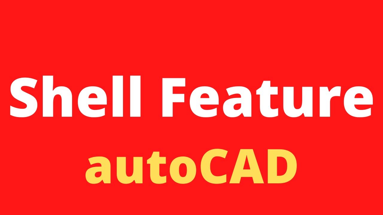 Modify Tool Bar In Auto CAD 2020 || Solid Editing In Auto CAD || Shell ...