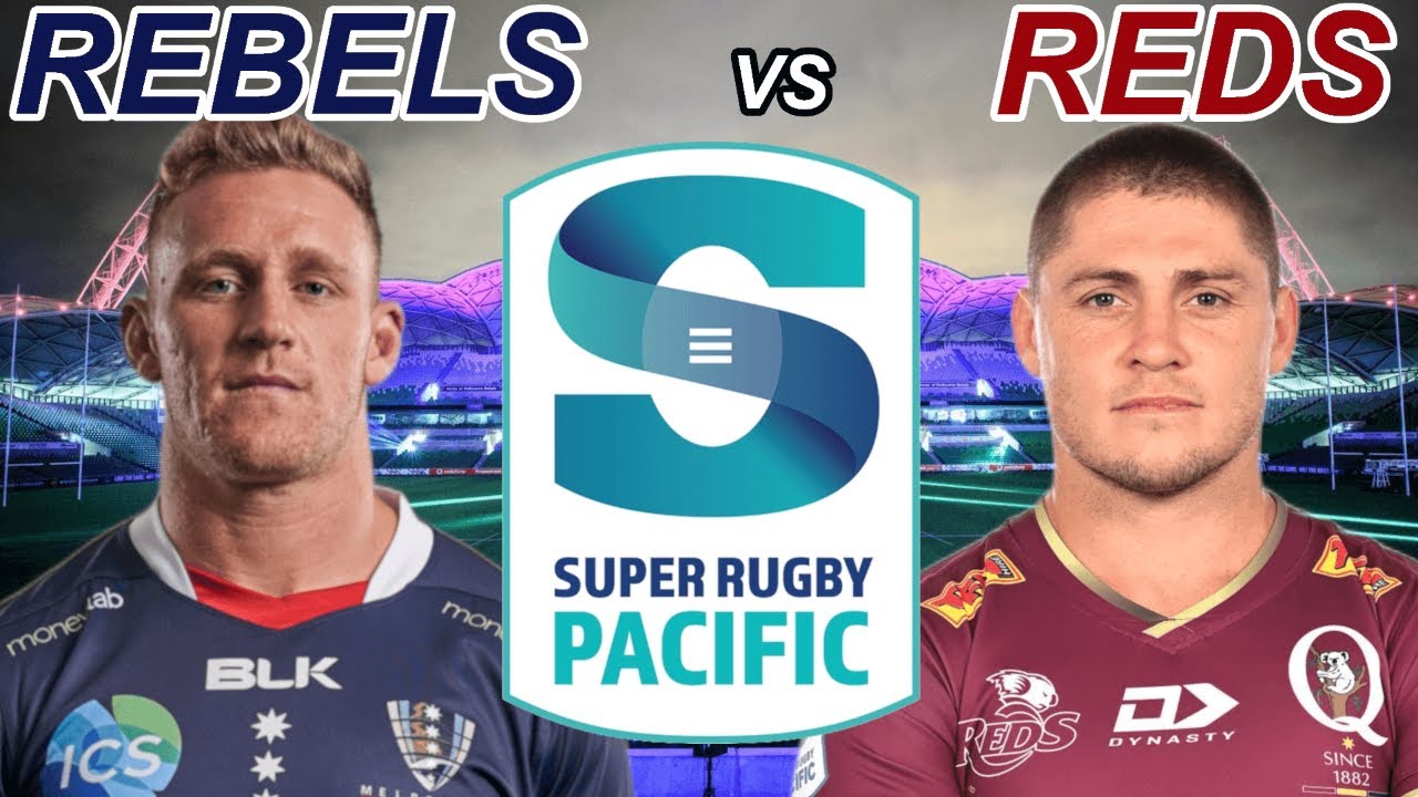 REBELS vs REDS Super Rugby Pacific 2022 Live Commentary - YouTube