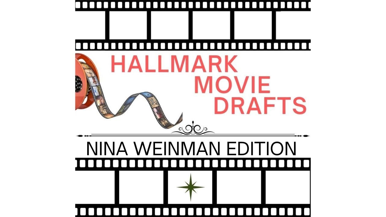 Top 10 Nina Weinman Hallmark Movies -Ft. Nina Weinman - August 2025 ...