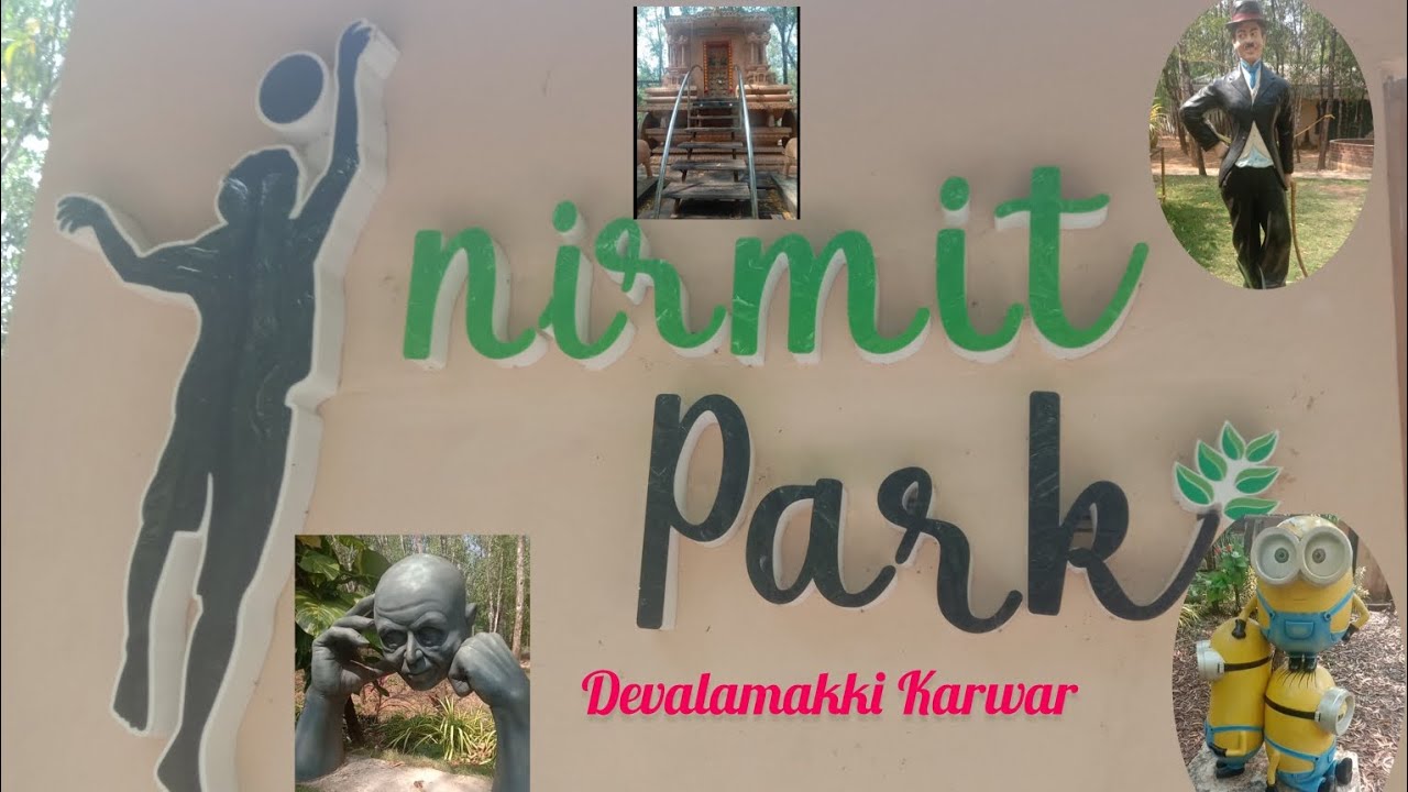 Nirmit park devalmakki karwar #park #nirmitpark #karwar #trending # ...