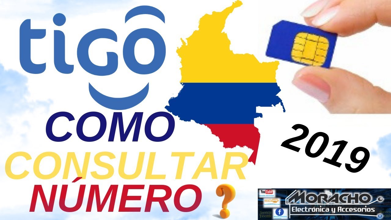 Como Sacar El N mero De Una Sim Tigo Colombia 2019 YouTube como-sacar-el-n-mero-de-una-sim-tigo-colombia-2019-youtube