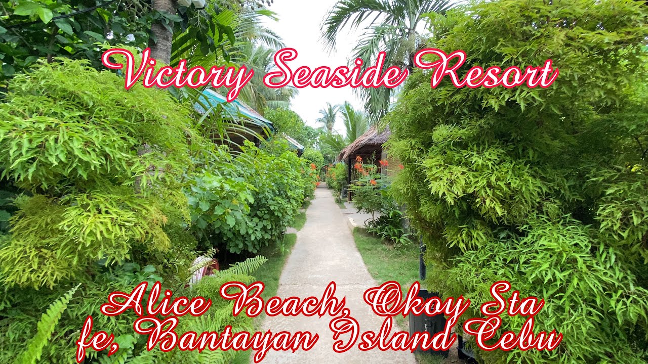Victory Seaside Resort Alice Beach, Okoy Sta fe, Cebu! - YouTube
