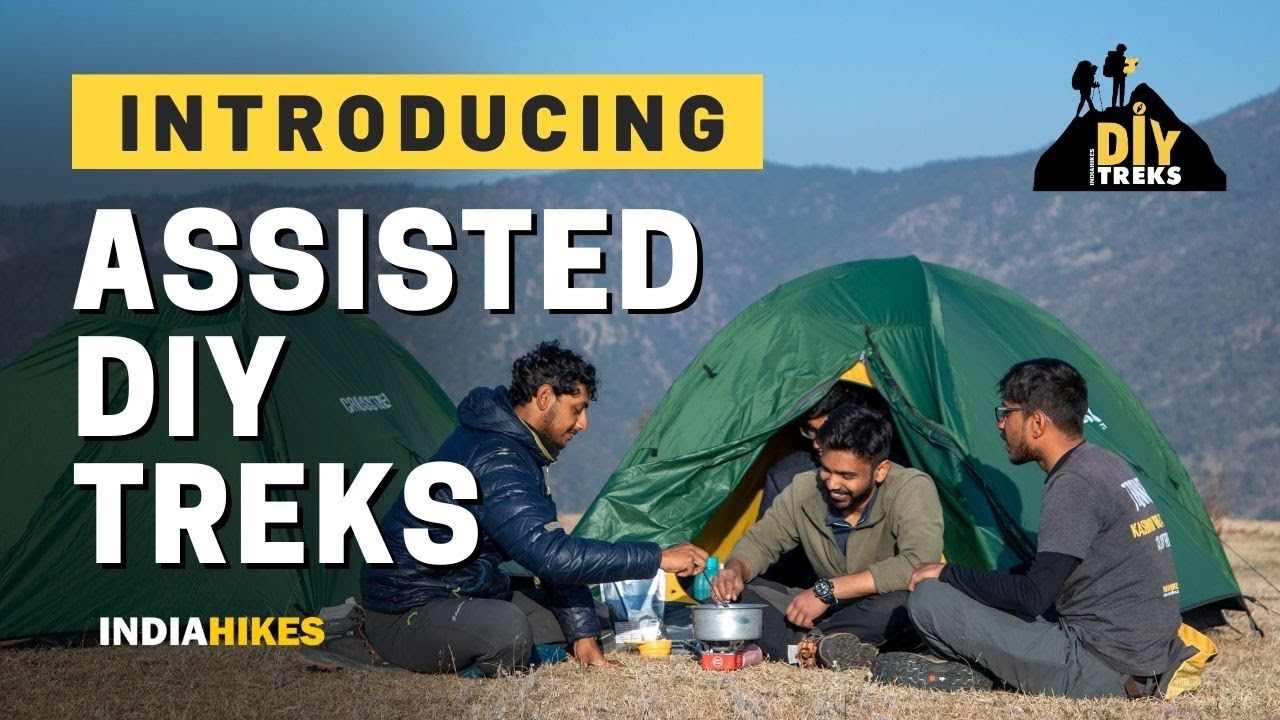 Introducing Assisted DIY Treks | Indiahikes | Do-It-Yourself - YouTube