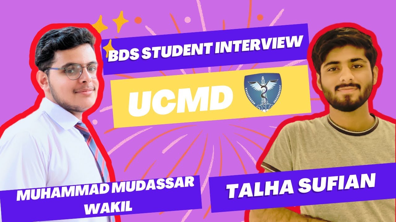 Interview of UCMD BDS Student| Interview #01| #universityoflahore - YouTube