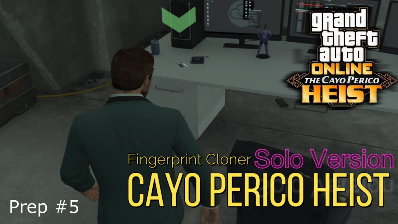 Gta Online Cayo Perico Heist Fingerprint Cloner at Logan Lovelace blog