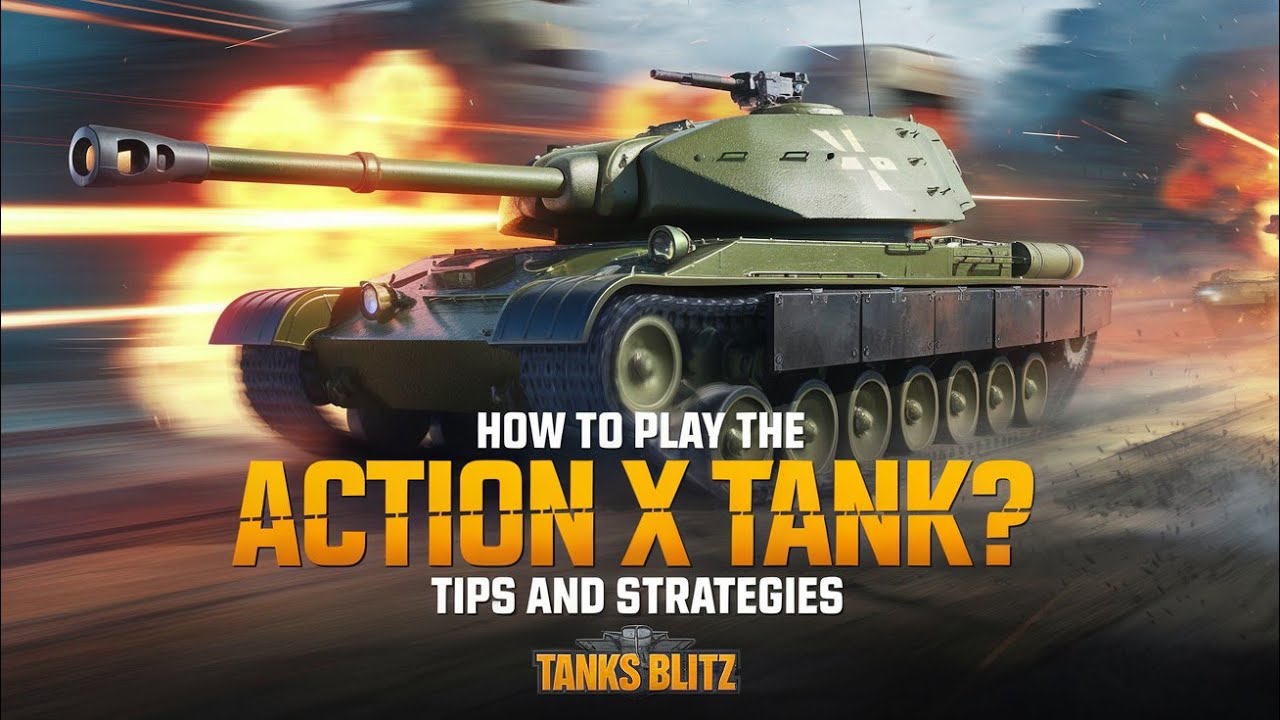 Как ПРАВИЛЬНО играть на ACTION X в Tanks blitz ?! 🤔🤪 - YouTube