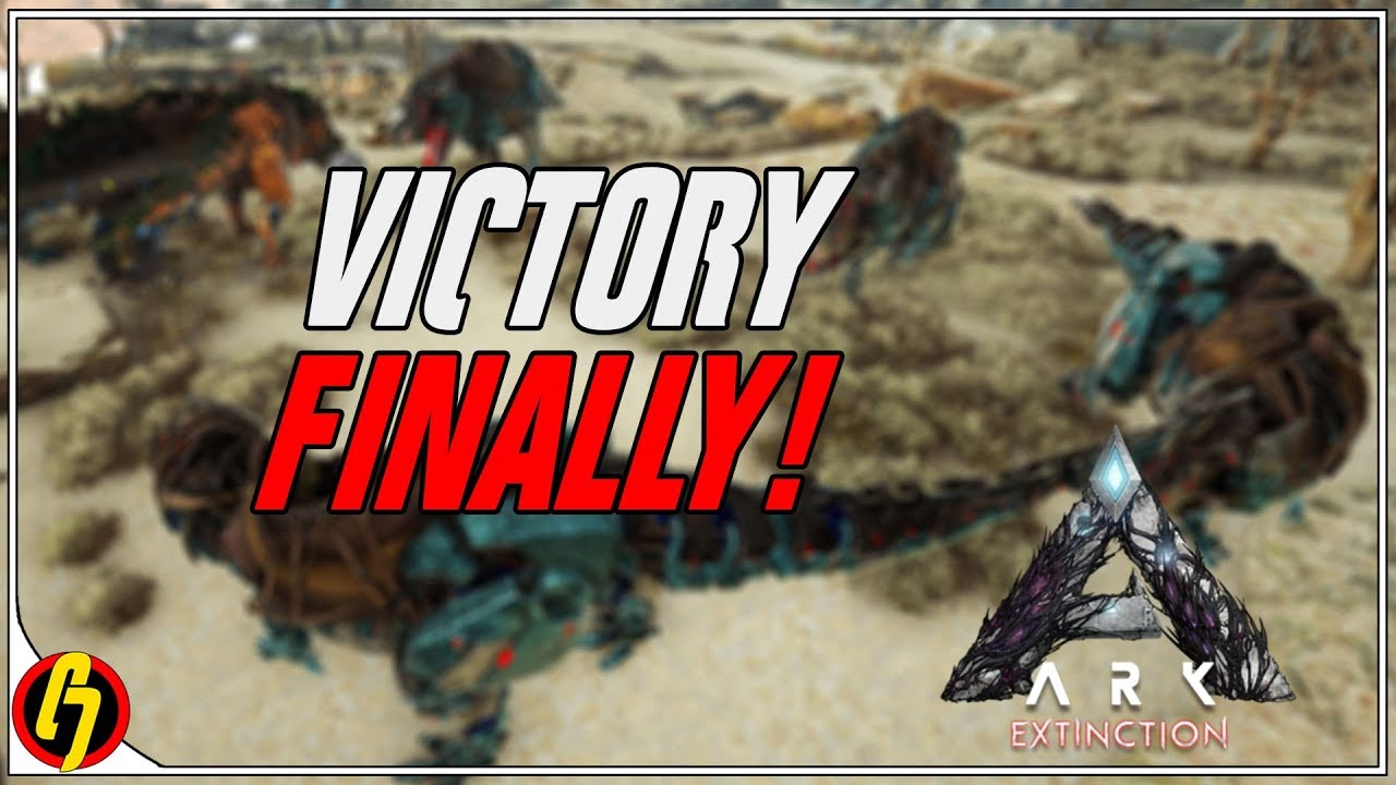 Ark Survival Evolved: EXTINCTION EXPANSION: Finally Beating a Blue Drop ...