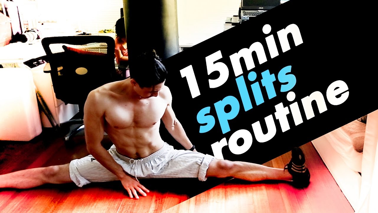 my SIDE SPLITS flexibility routine, 15 minutes how to do the splits ...