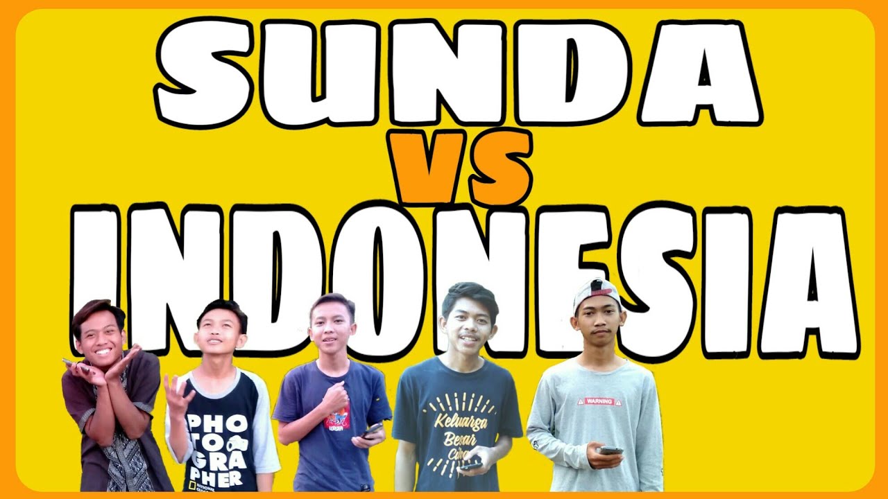 Sunda Vs Indonesia | Bahasa Sunda Vs Indonesia - YouTube