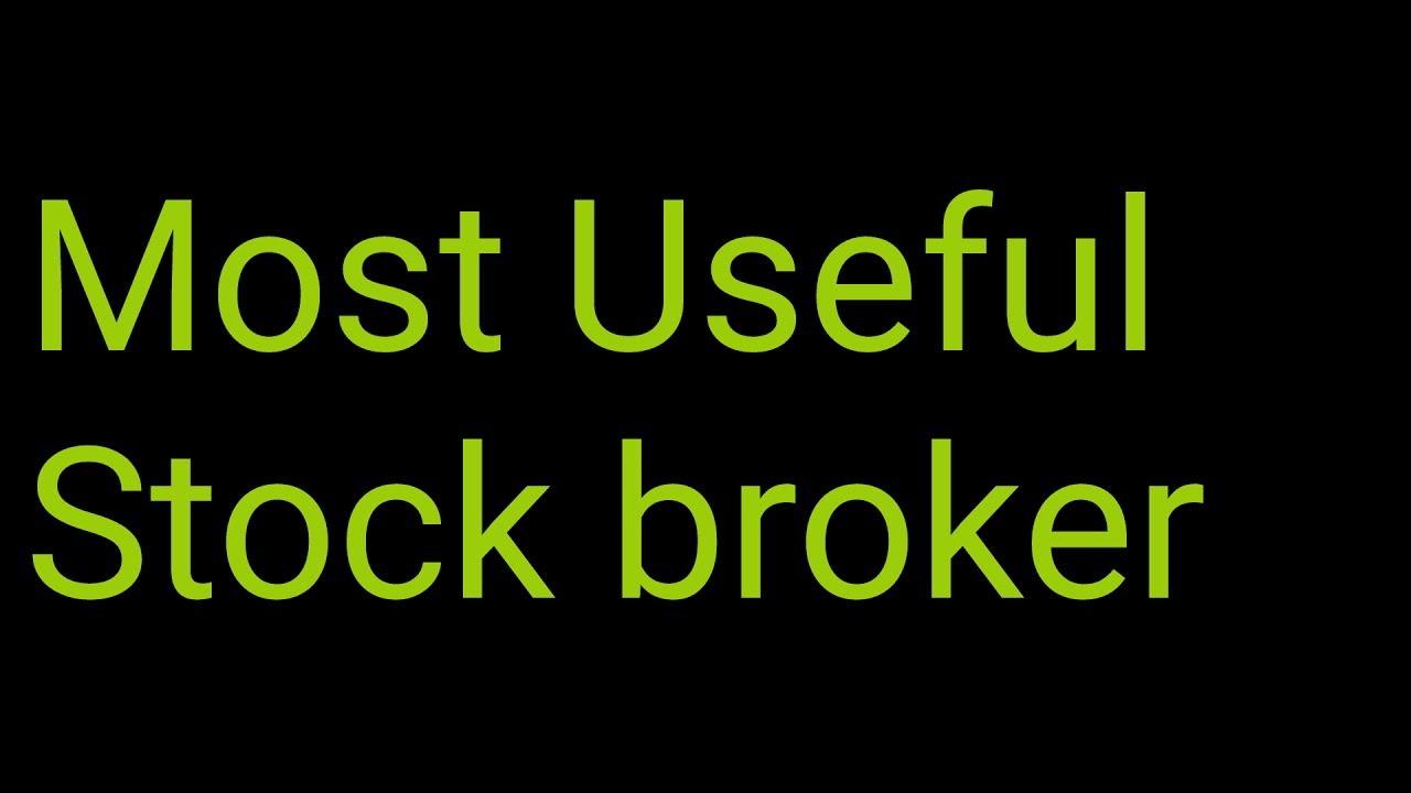 Best Stock broker. Cheapest and most useful - YouTube