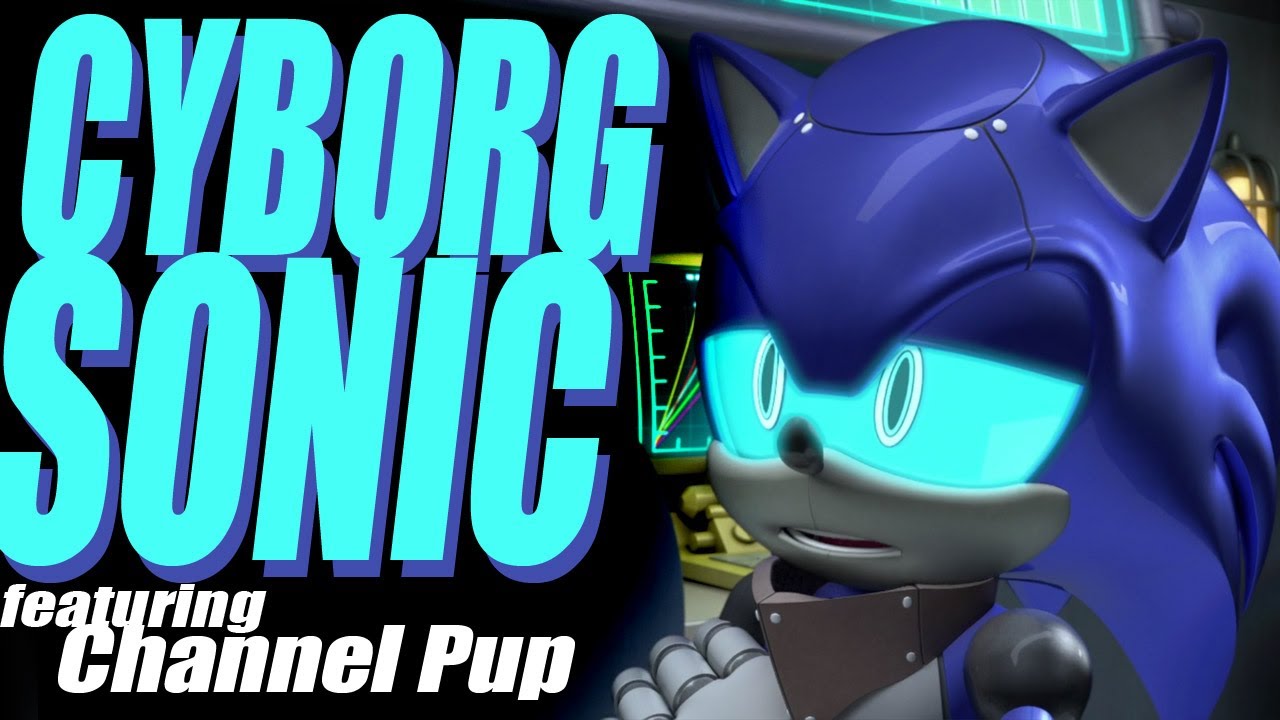 CYBONIC: The Sonic Boom Bot (featuring @ChannelPup) - YouTube