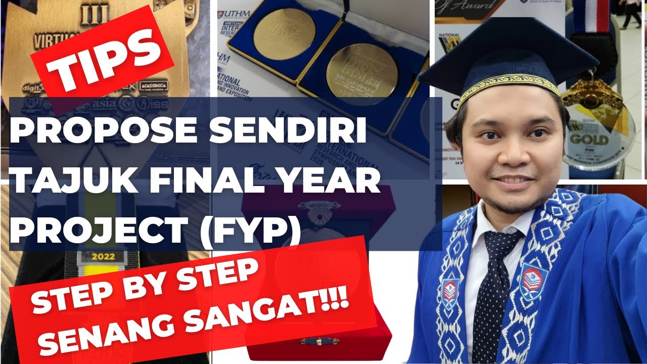 Step by Step Cara Mudah Propose Sendiri Tajuk Final Year Project (FYP ...