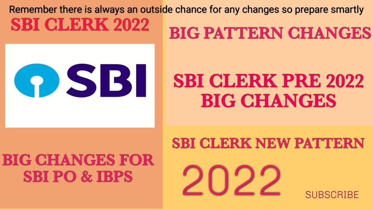 SBI CLERK 2022 PRELIMS PATTERN CHANGE |SBI PO PATTERN CHANGES| CHANGES ...