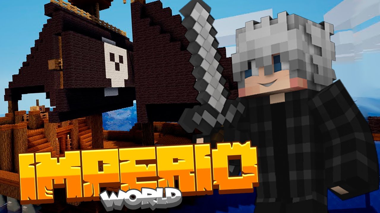 ENCONTRE UN BARCO PIRATA, LOL | IMPERIO WORLD #4 - YouTube