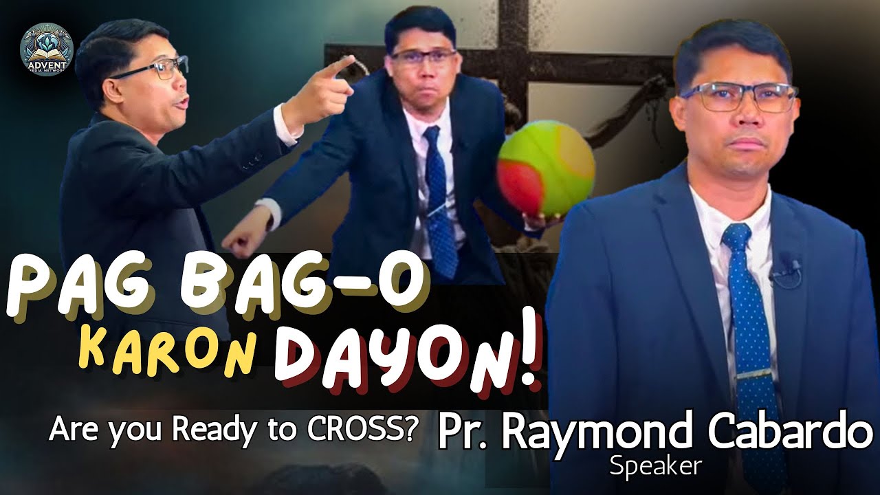 Pag BAG-O KARON DAYON! | EPISODE 1 - Are you Ready to Cross? - Pastor Raymond Cabardo - YouTube