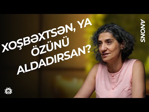 Ruhun nə istəyir? Xoşbəxtsən, ya özünü aldadırsan? | İradə İmanova | Sağlam Həyat
