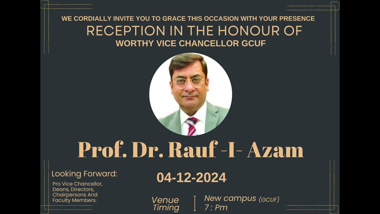 Welcome Dinner for Vice Chancellor Prof. Dr. Rauf-i-Azam from GCUF ...
