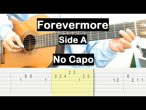 Forevermore Guitar Tutorial No Capo (Side A) Melody Guitar Tab Guitar ...