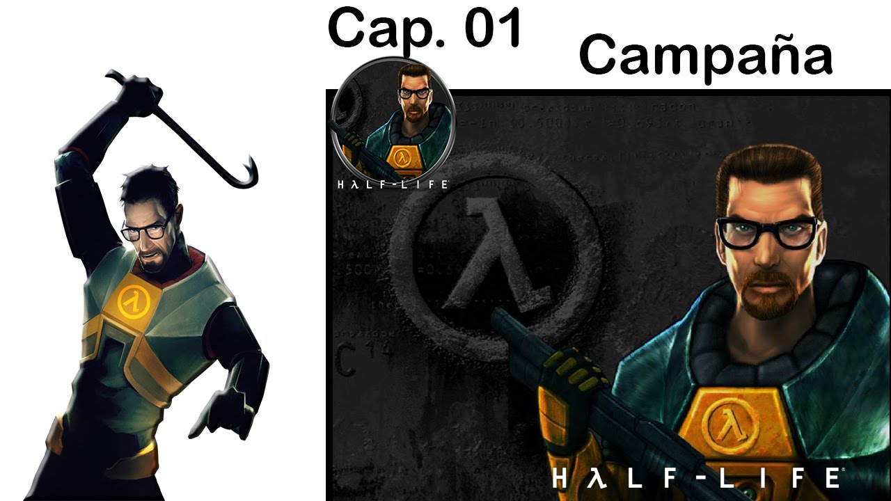Half Life | Cap 01 | Gameplay Español | Campaña - YouTube