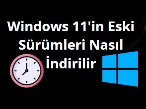 Windows 11'in Eski Sürümleri ISO 23H2, 22H2, 21H2 Nasıl İndirilir?