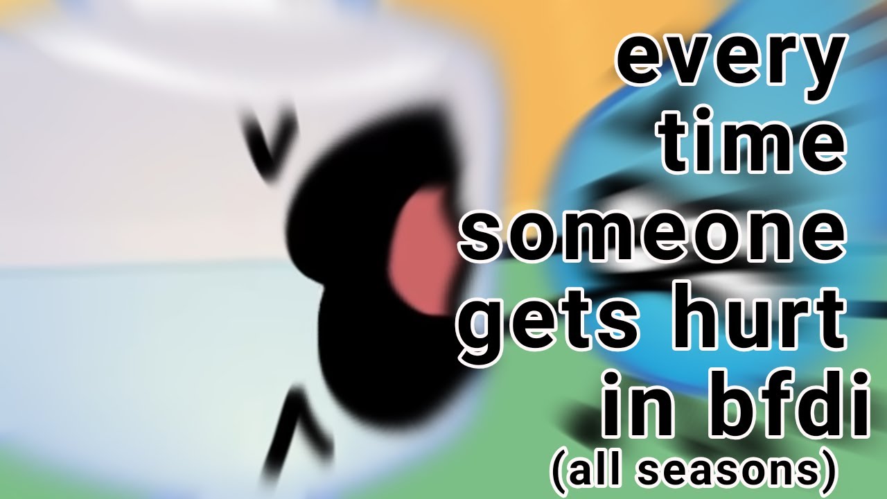 every time someone gets hurt in bfdi (as of bfb 16) - YouTube