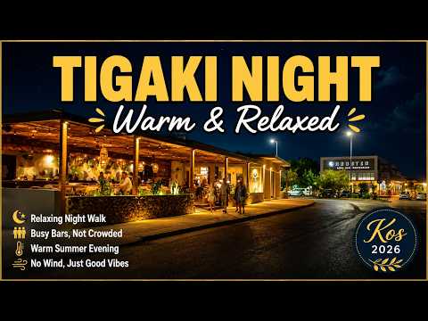 Tigaki Night Walk 🌙 Warm Evening & Gently Busy Bars | Kos 2025