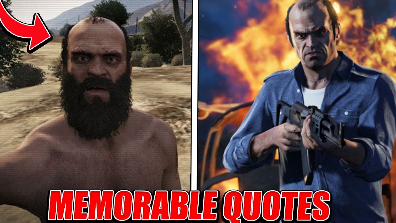 15 of The Most Memorable Trevor Quotes In GTA 5 - YouTube