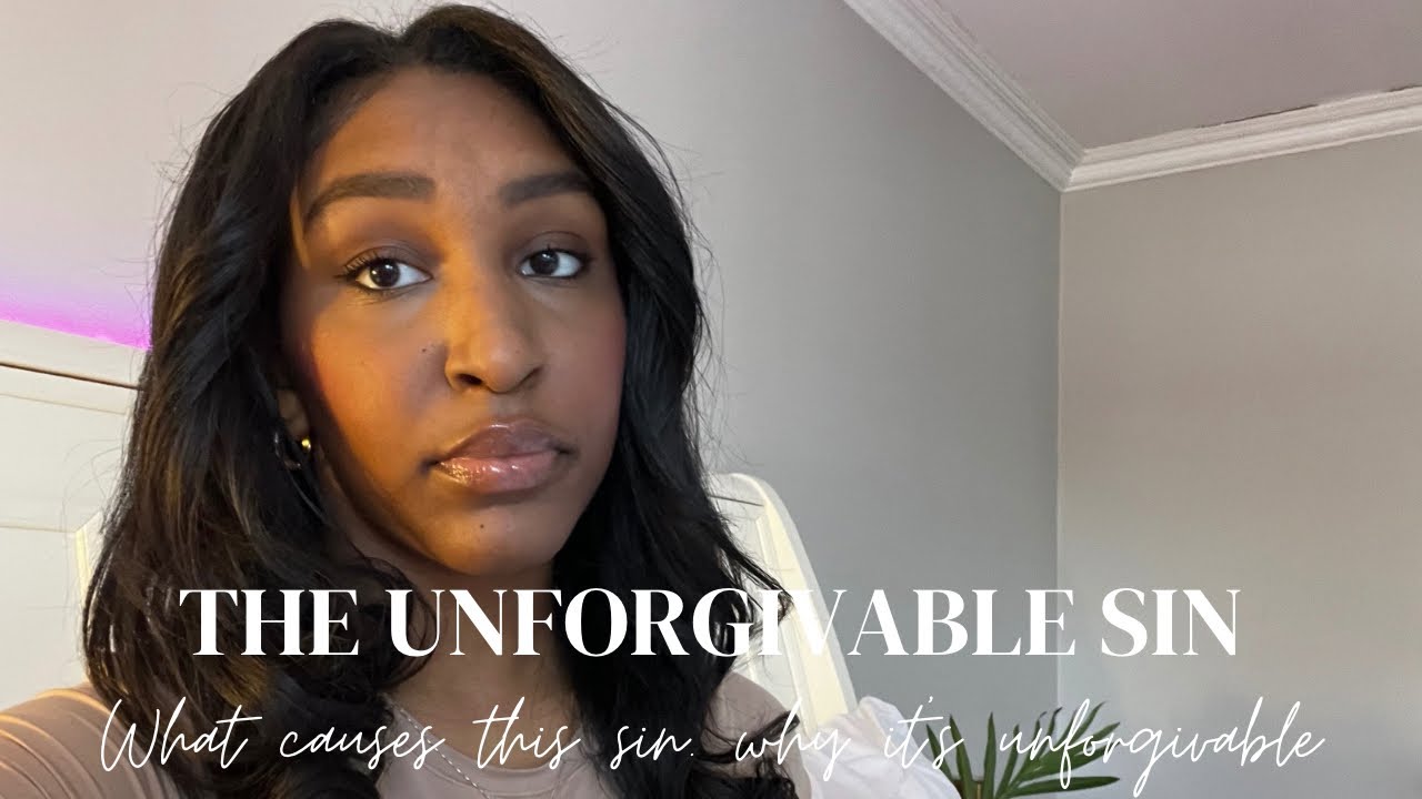 The Unforgivable Sin : What Causes You to Commit This Sin - YouTube