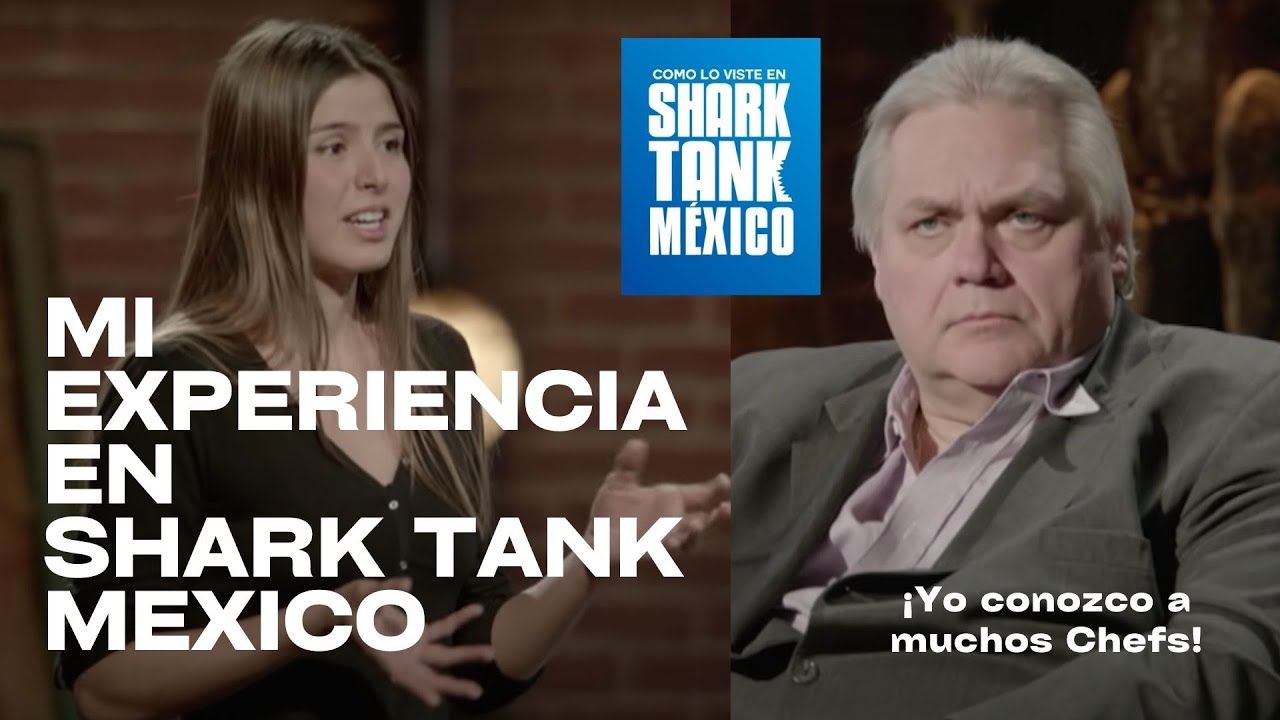 Mi experiencia en Shark Tank Mexico con KOEN for Chefs - YouTube