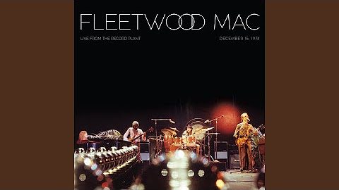 fleetwood Mac - Live from the Record Plant 1974 - YouTube