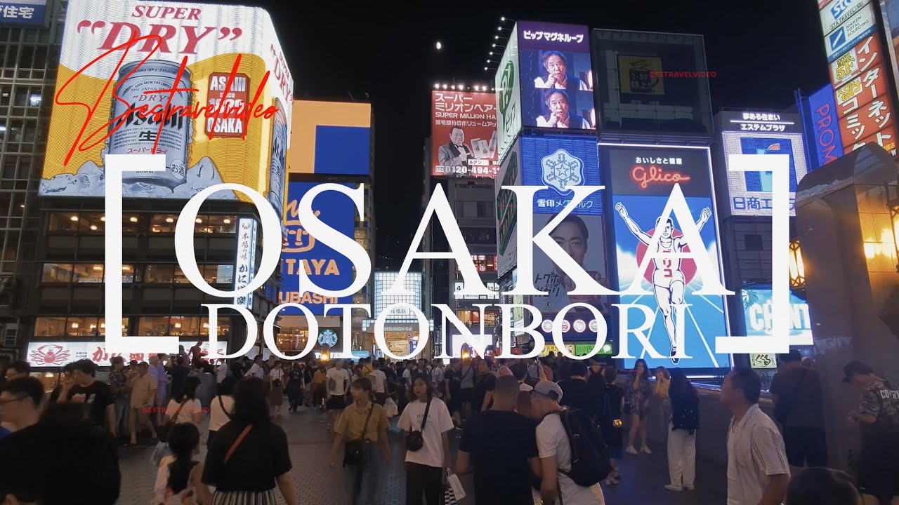 Visit Japan Osaka Dotonbori District Nightlife Entertainment area - YouTube