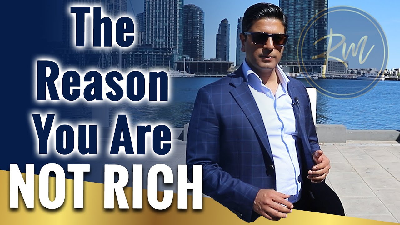The Reason You Are Not Rich by Ron Malhotra - YouTube
