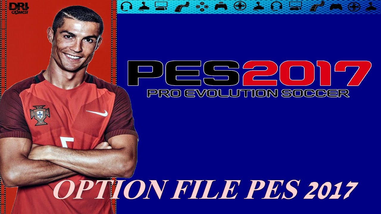 PES 2017 PATCH/OPTION FILE (SELEÇÕES E CLUBES) - YouTube