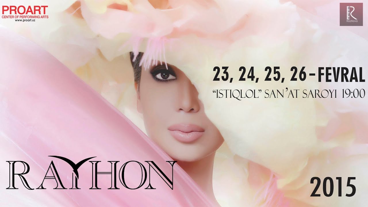 Rayhon 2015-yilgi konsert dasturi - YouTube Music