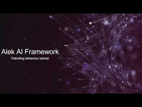 Alek AI Framework - Patrolling Tutorial - YouTube