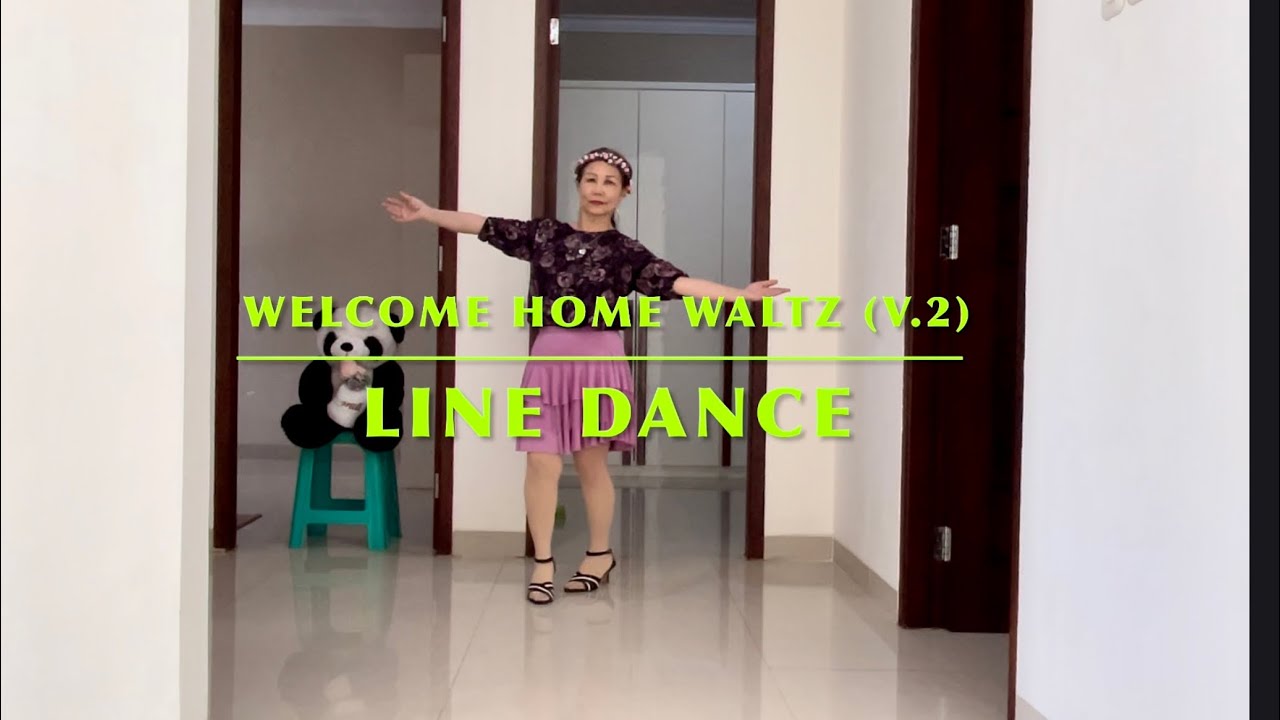 Welcome Home Waltz ( V2) - Line Dance 💃 / Novi3NLD & Karen Lee. - YouTube